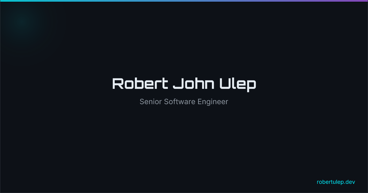 Robert John Ulep | Senior Software Engineer